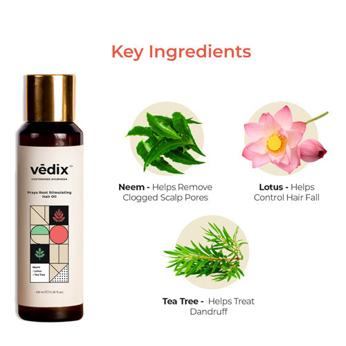 Buy Vedix Praya Root Stimulating Hair Oil With Neem And Tea Tree